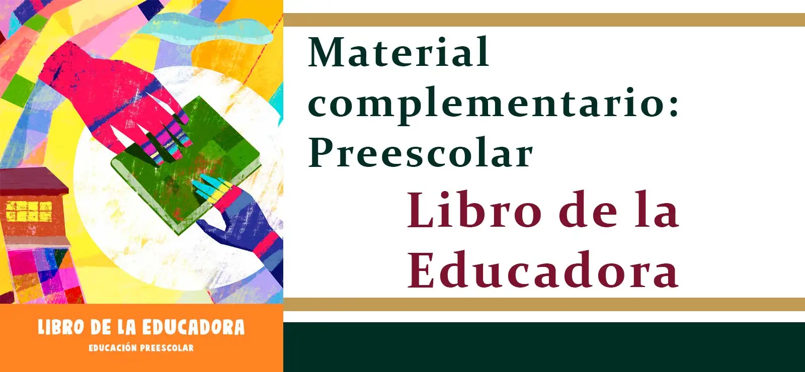 Libro de la Educadora. Educación Preescolar (SEP 2025)